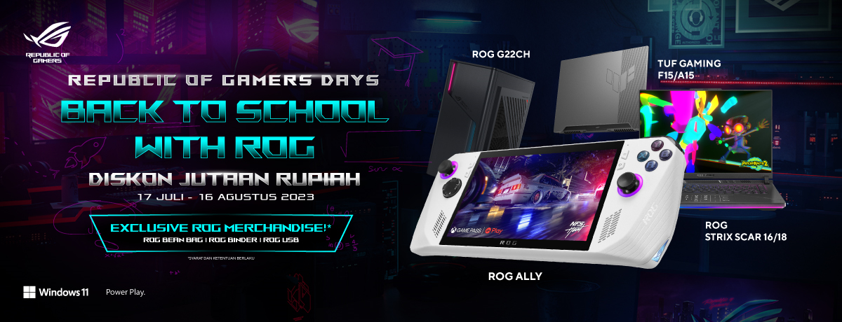 Back to School Bersama ROG, Semakin Seru Dengan Harga Spesial dan ...